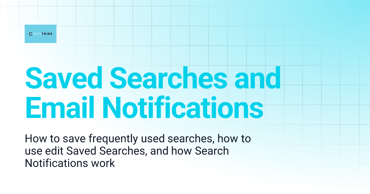 Saved Searches and Email Notifications | User Guide