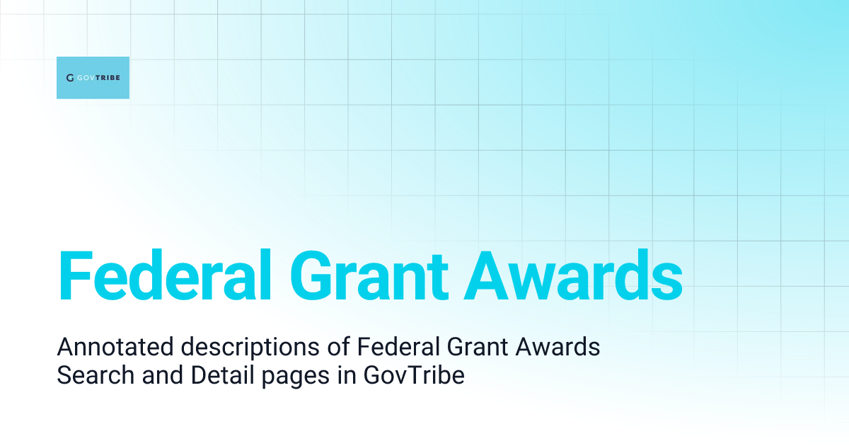 Federal Grant Awards | User Guide